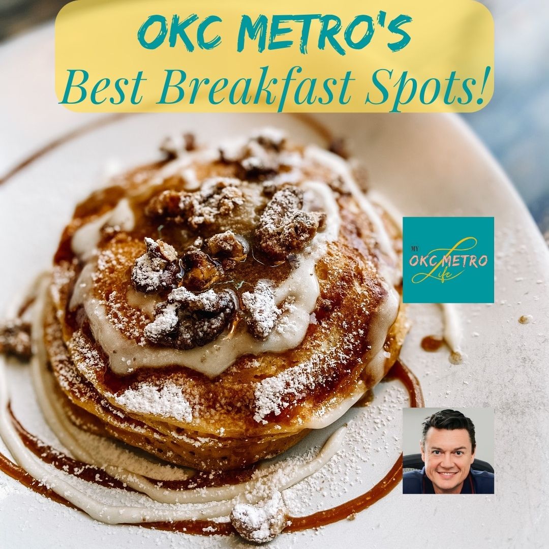 OKC Metro BEST Of Breakfast Spots - My OKC Metro Life