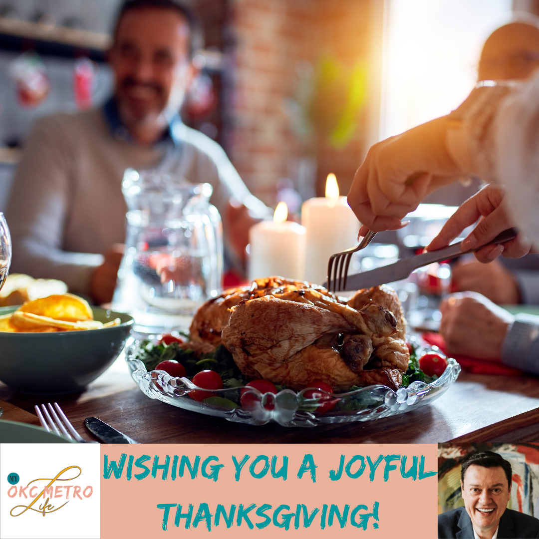 Wishing you a joyful Thanksgiving! - My OKC Metro Life