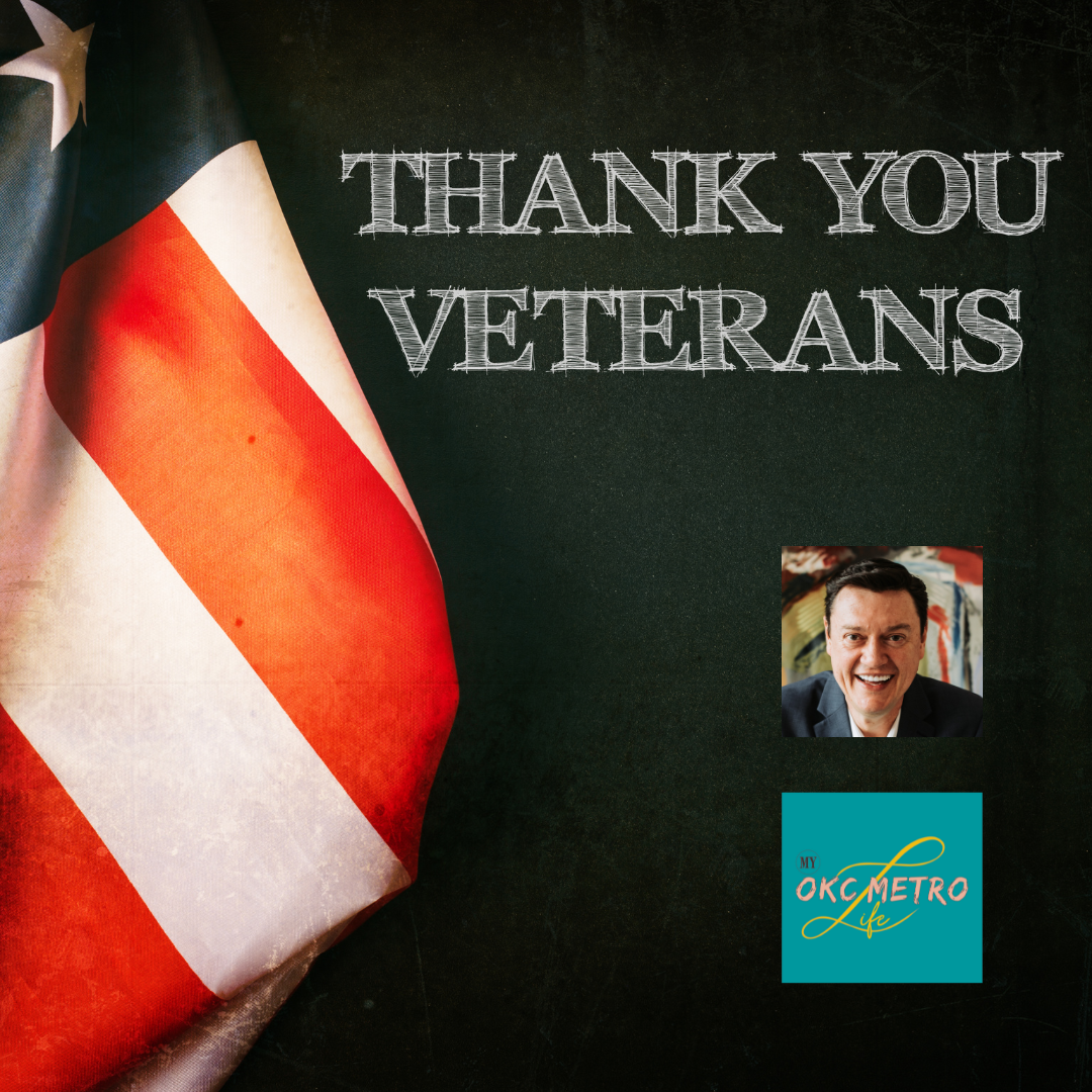Thank You Veterans - My OKC Metro Life