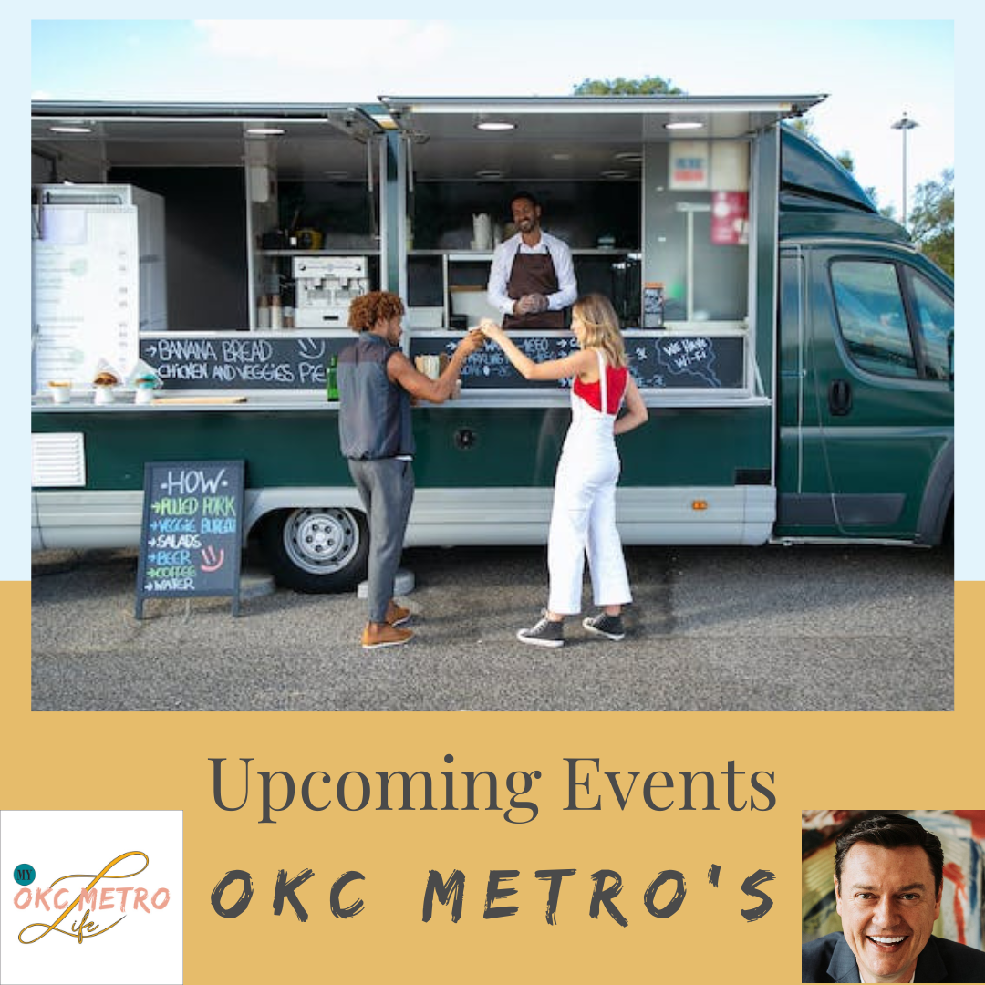 OKC Metro’s Upcoming Events - My OKC Metro Life