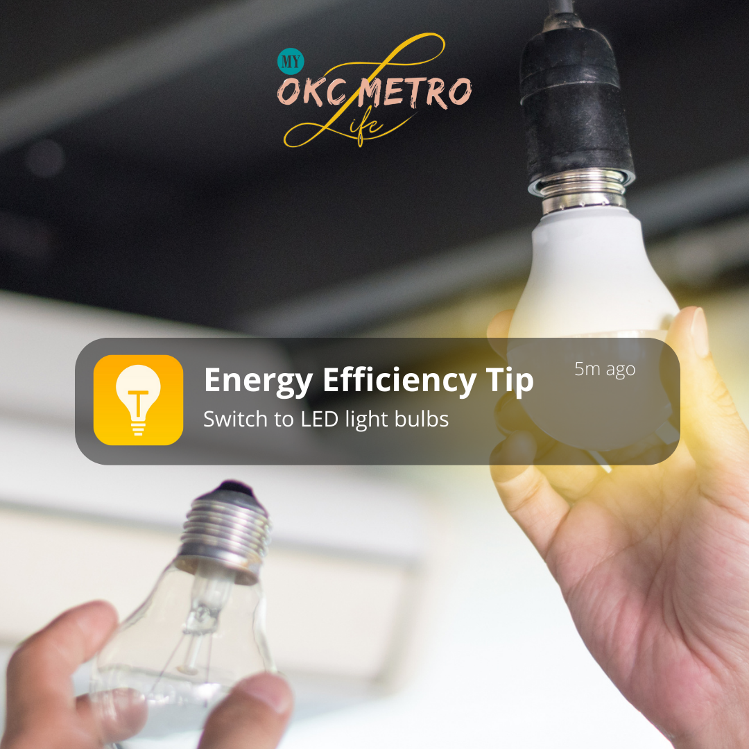 Energy Efficiency Tip - My OKC Metro Life