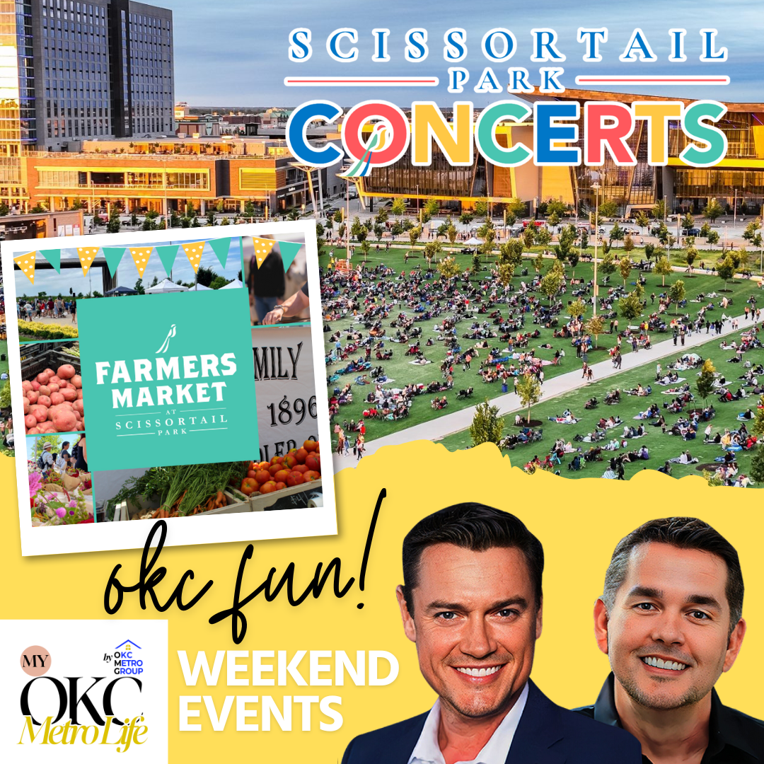 Weekend Events in OKC Metro: May 16-18, 2025 - My OKC Metro Life